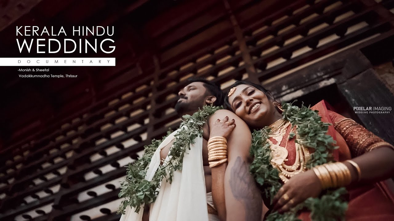 Kerala Hindu Wedding Film | Monish & Seethal | Vadakkumnadha Temple | Pixelar Imaging Studio HD ...
