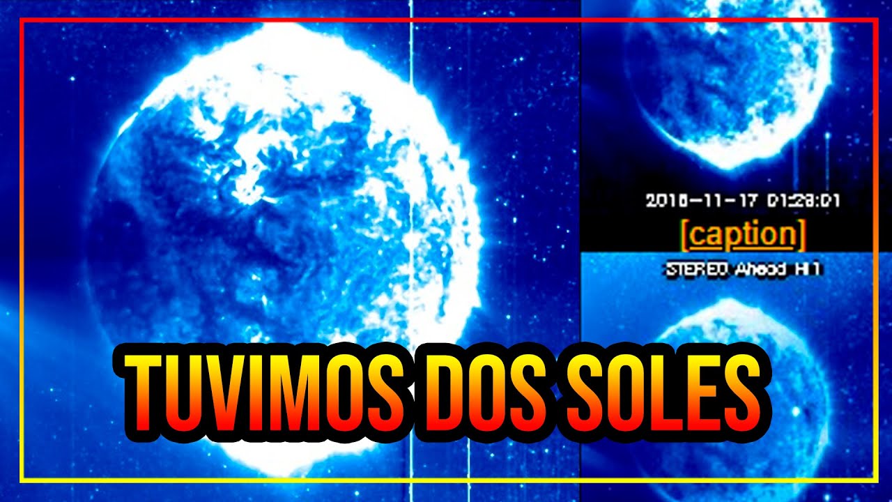 EL DÍA QUE TUVIMOS DOS SOLES EN 24 HORAS - YouTube