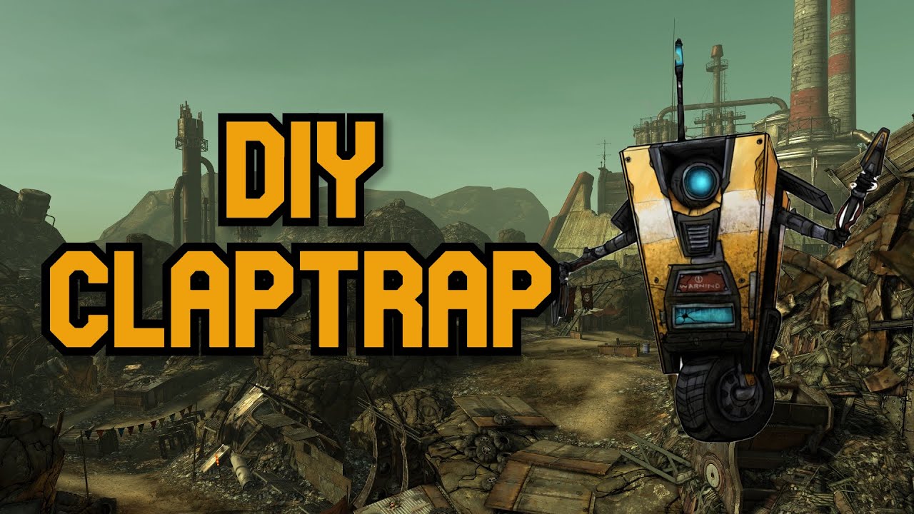 DIY (Borderlands)- Rc -CLAPTRAP - YouTube