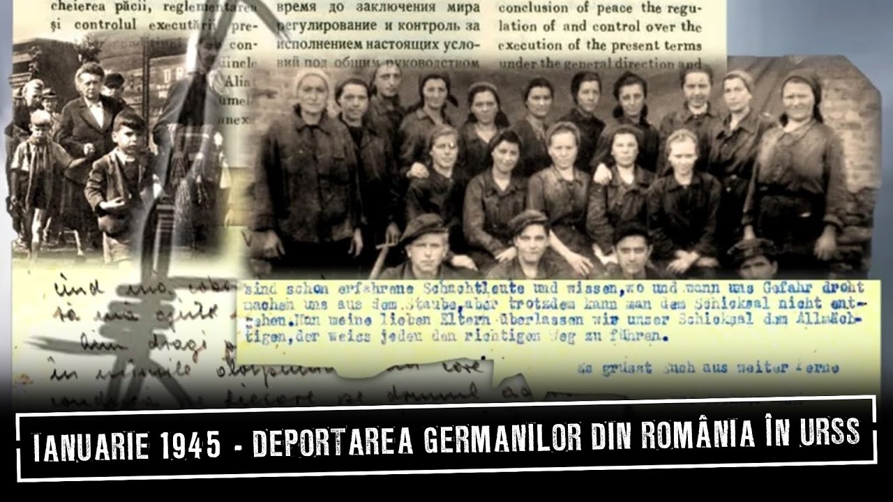 Ianuarie 1945 - deportarea germanilor din România în URSS - YouTube