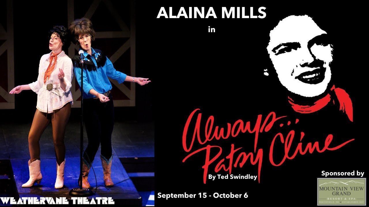 Alaina Mills in ALWAYS...PATSY CLINE at Weathervane Theatre - YouTube