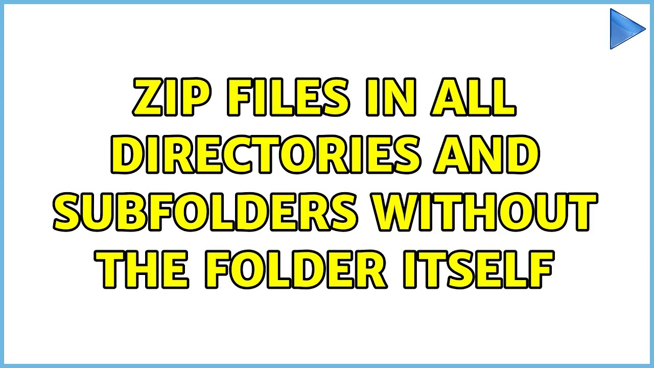 Ubuntu Zip Files In All Directories And Subfolders Without The Folder Ubuntu Zip Files In All Directories And Subfolders Without The Folder