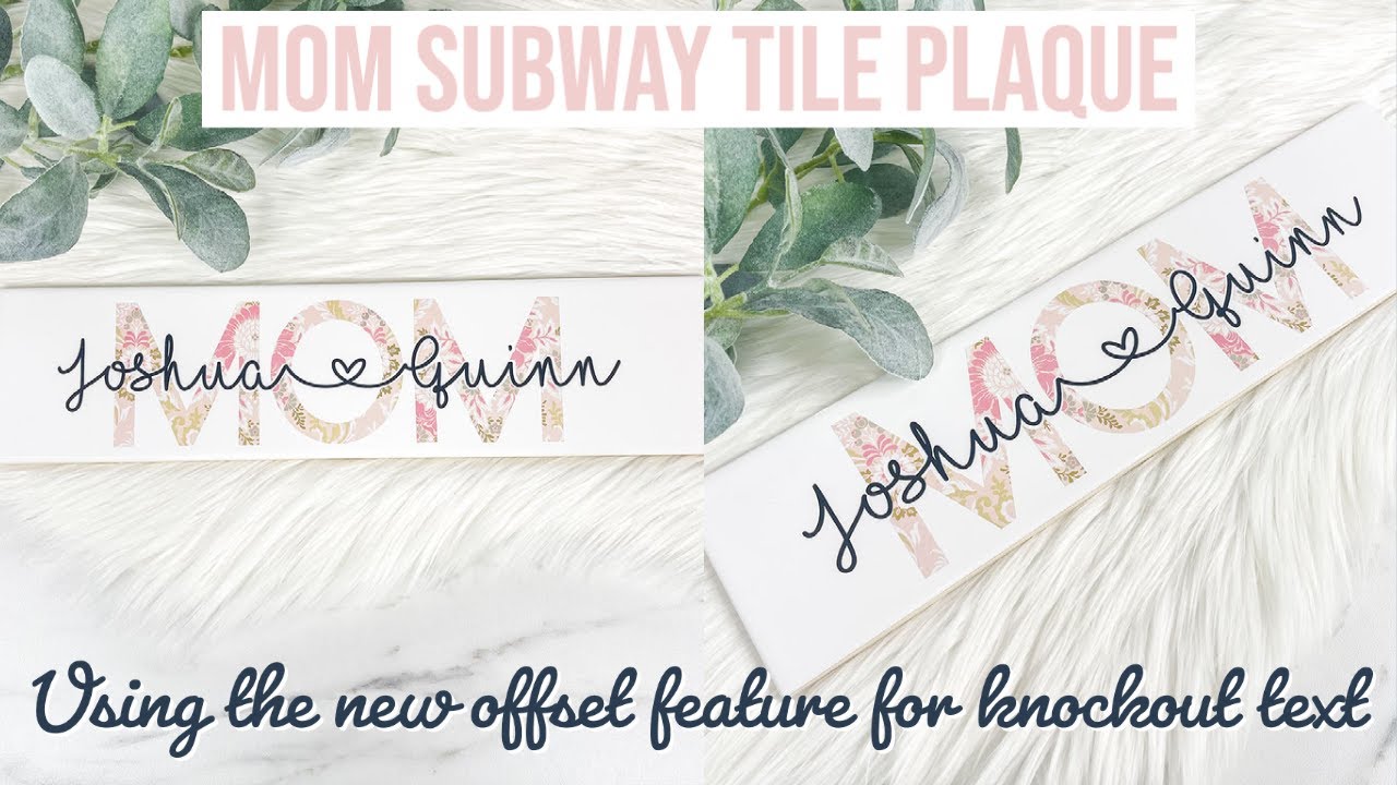 HOW TO MAKE THE KNOCKOUT DESIGN IN CRICUT DS WITH NEW OFFSET FEATURE ...
