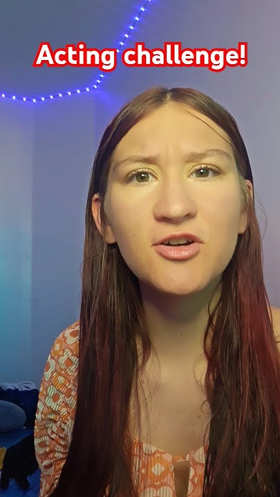 acting challenge! #lipsyncs #relatable #tiktok #acting #pov #actingchallenge #duet #shorts - YouTube