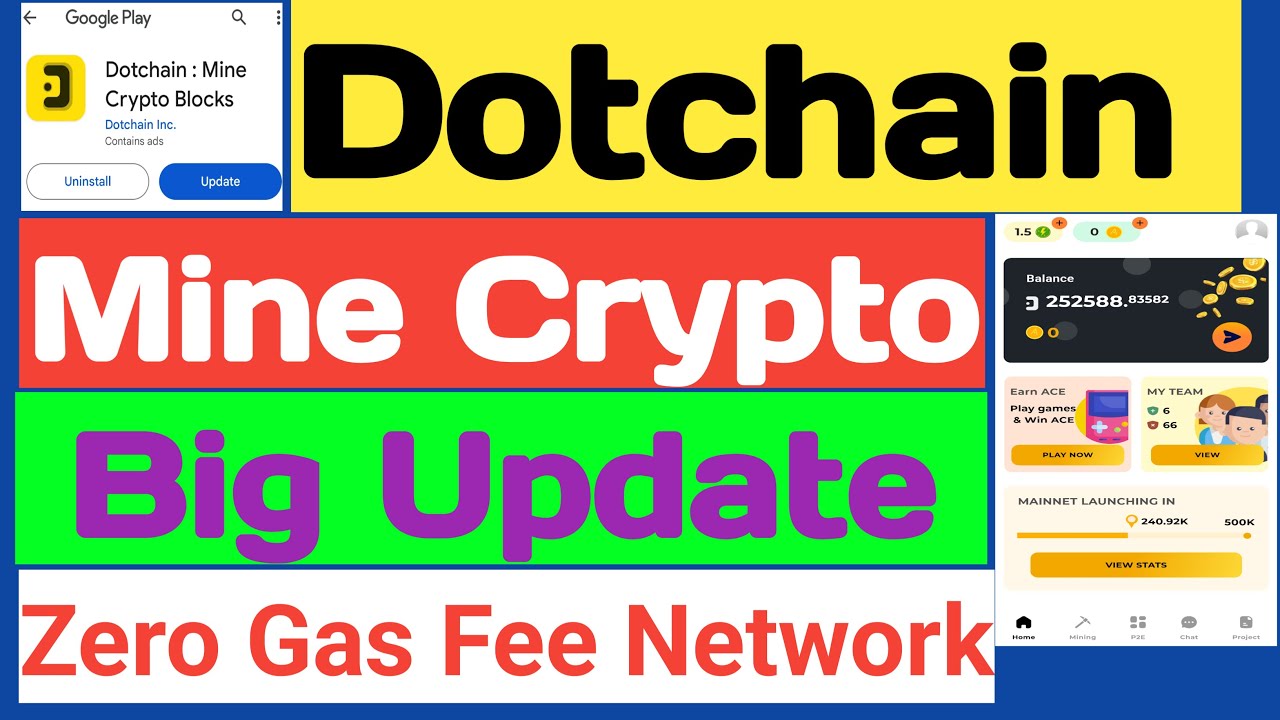 Dotchain | Dotchain Update | Mine Crypto | Dotchain Mine Dot | Zero Gas ...
