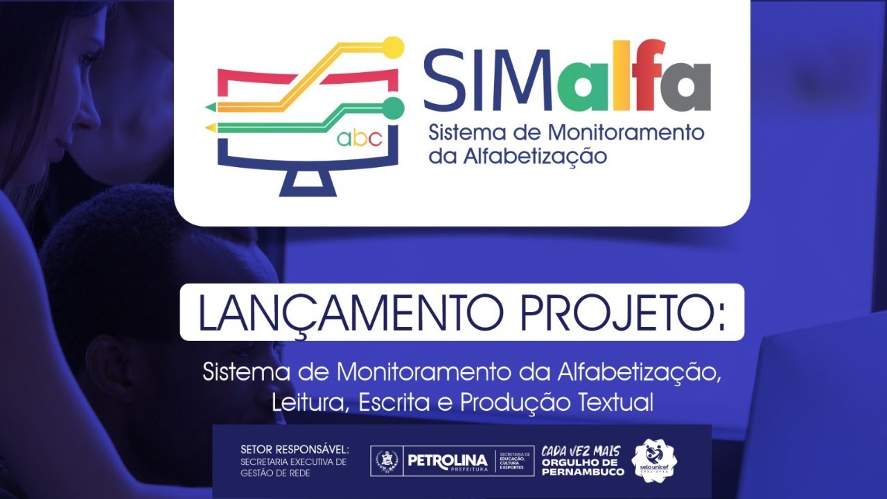 Apresentação do Sistema de Monitoramento da Alfabetização - SIMALFA ...