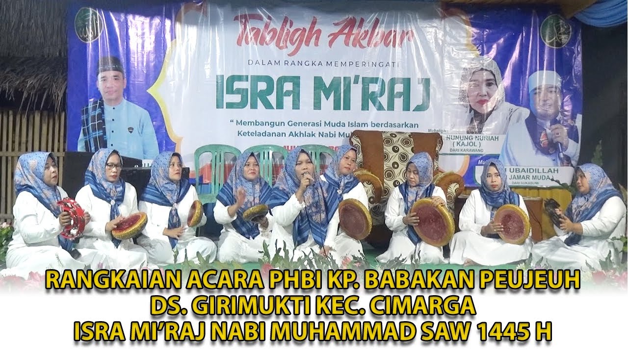 Rangkaian Acara PHBI Kp. Babakan Peujeuh Ds. Girimukti 2024 - YouTube