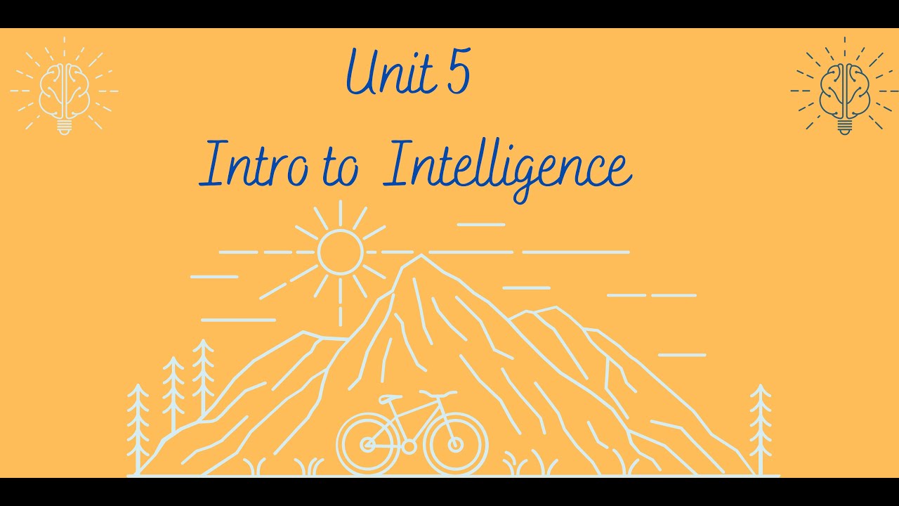Unit 5: Intro to Intelligence #1 (AP Psychology) - YouTube