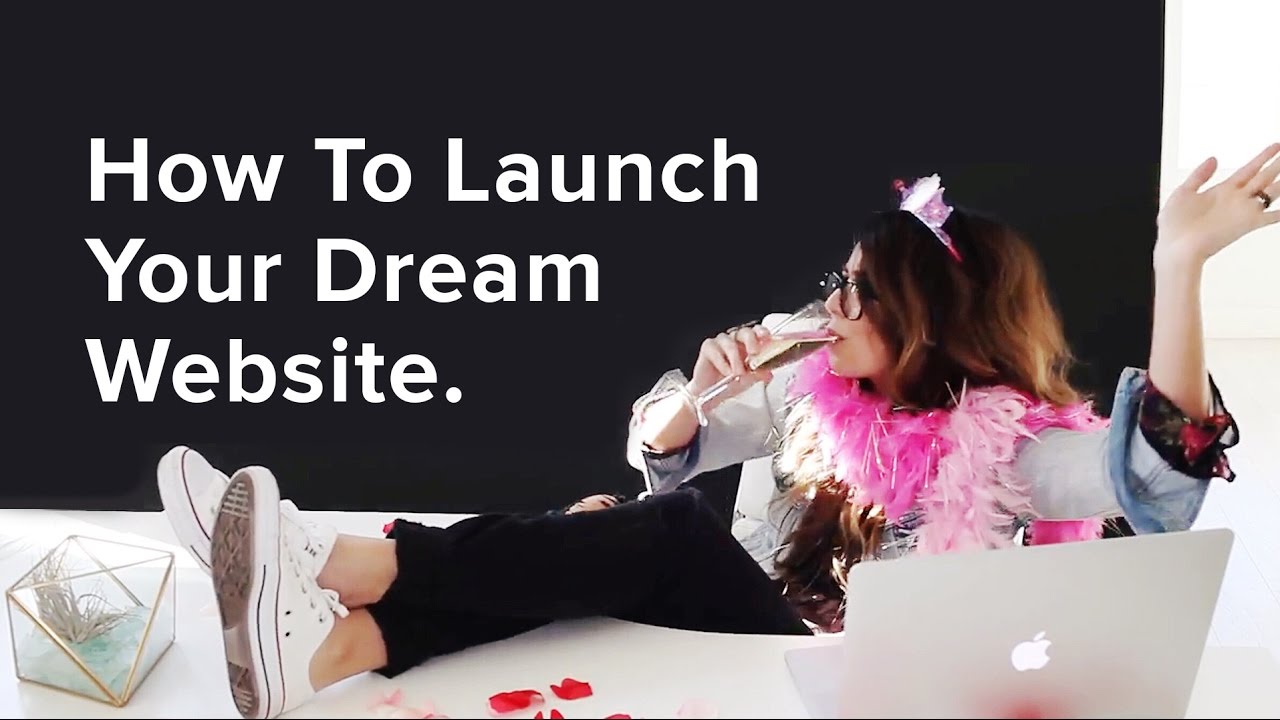 How To Launch Your Dream Website - YouTube