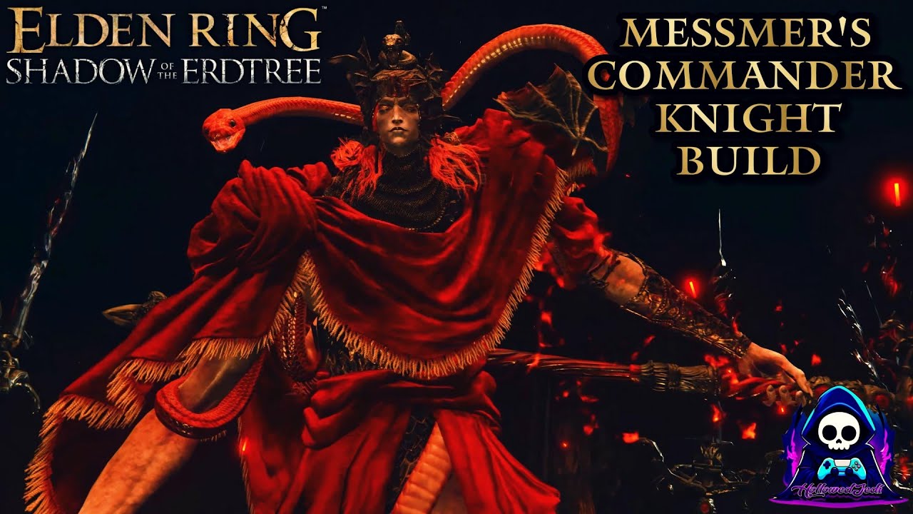 Elden Ring Messmer's Knight Commander Build ( lvl 175) - YouTube