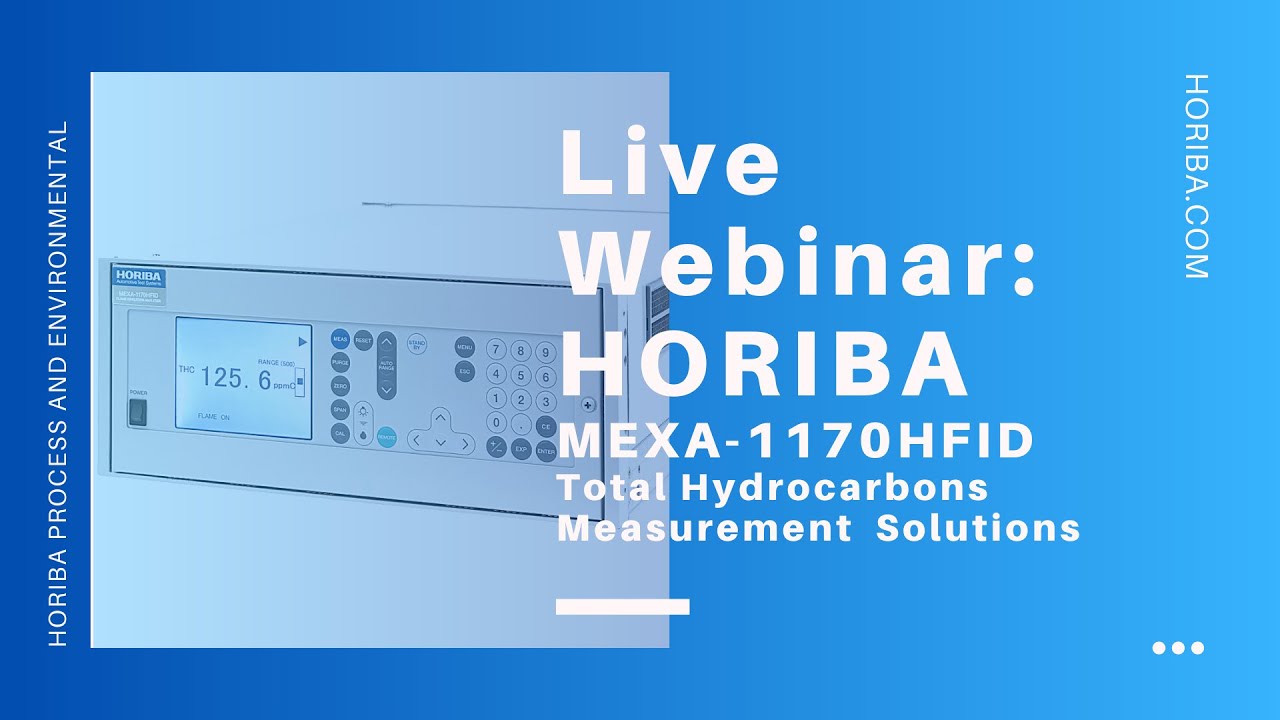 HORIBA Webinar: Total Hydrocarbons Measurement Solutions - Featuring ...
