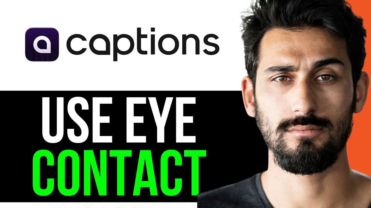 [UPDATED] HOW TO USE CAPTIONS APP EYE CONTACT FEATURE on MOBILE! (EASY ...
