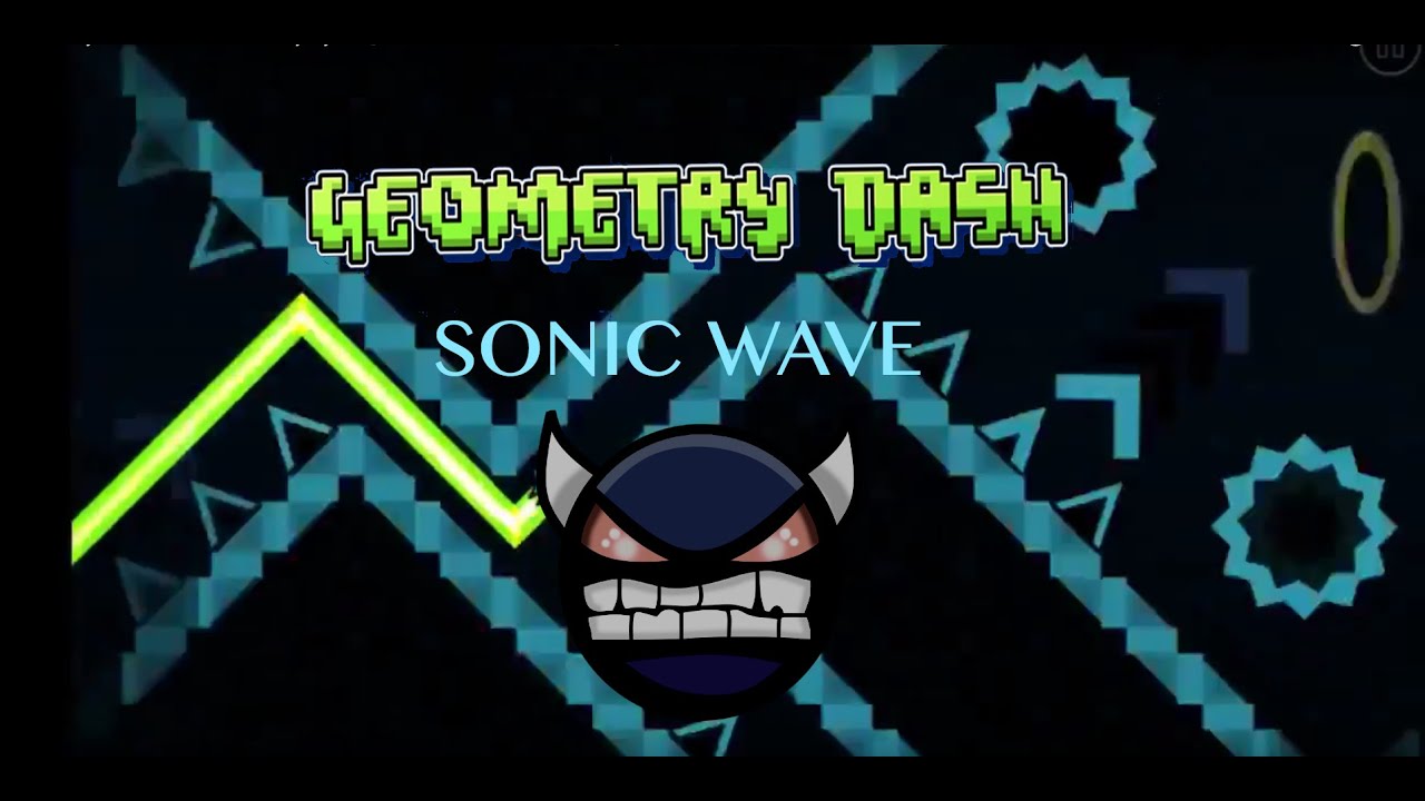 Geometry Dash: SONIC WAVE by Cyclic [IMPOSSIBLE, READ DESC.] - YouTube