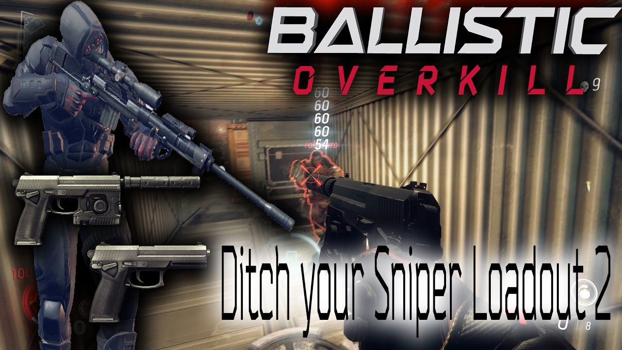 [Ballistic Overkill] Ditch Your Sniper Loadout II - YouTube