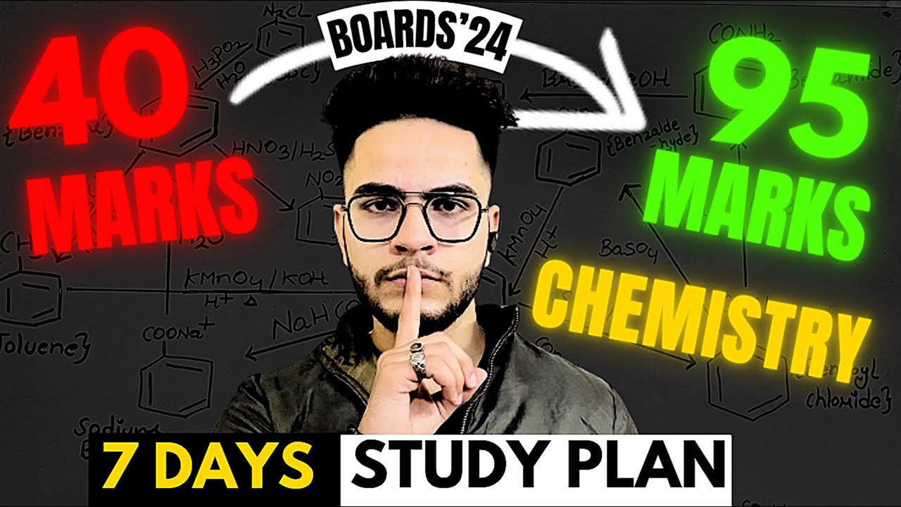 Chemistry Class 12 : Last 7 days plan to score 90+ In board's 2024 🔥# ...