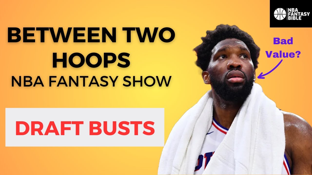 NBA Fantasy Basketball Draft Busts - YouTube