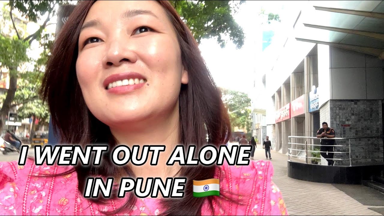 I went out alone in Pune 🇮🇳 - YouTube
