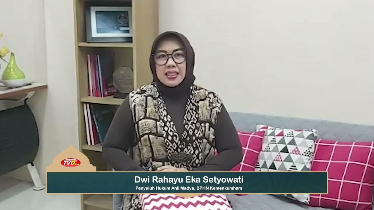 Dwi Rahayu Eka Setyowati - Penyuluh Hukum Ahli Madya, BPHN Kemenkumham - YouTube