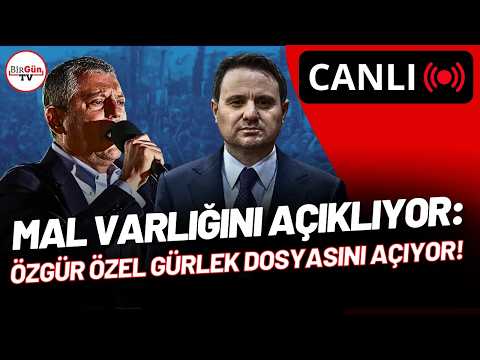 #CANLI | Akın Gürlek'in mal varlığını açıklayacak! Özgür Özel, CHP Grup Toplantısı'nda konuşuyor