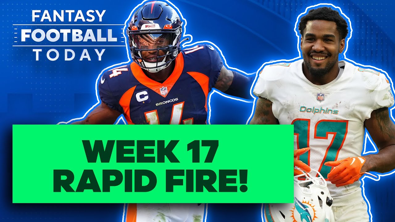 Week 17 Roster Breakdown: Playoff Rankings, Projections, Starts/Sits ...