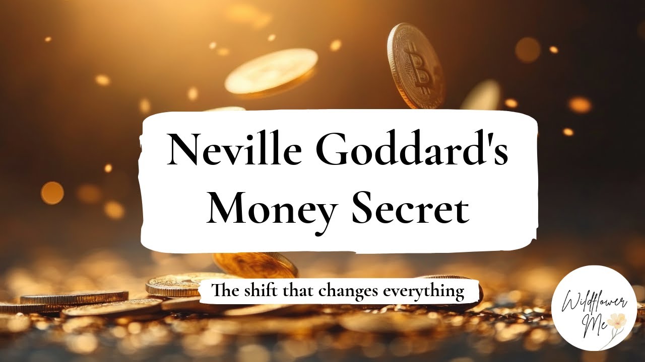 Use This Neville Goddard Method to Manifest Money Effortlessly - YouTube