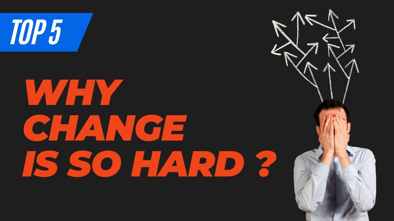 Neuroscience Reveals Why Change is So Hard: Top 5 Facts Explained - YouTube