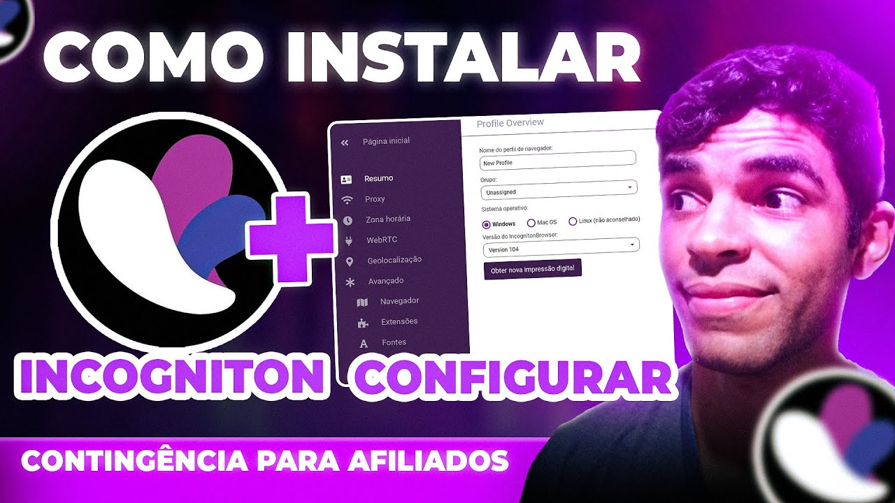Como Instalar e Configurar o Incogniton | Método Fácil e Rápido - YouTube
