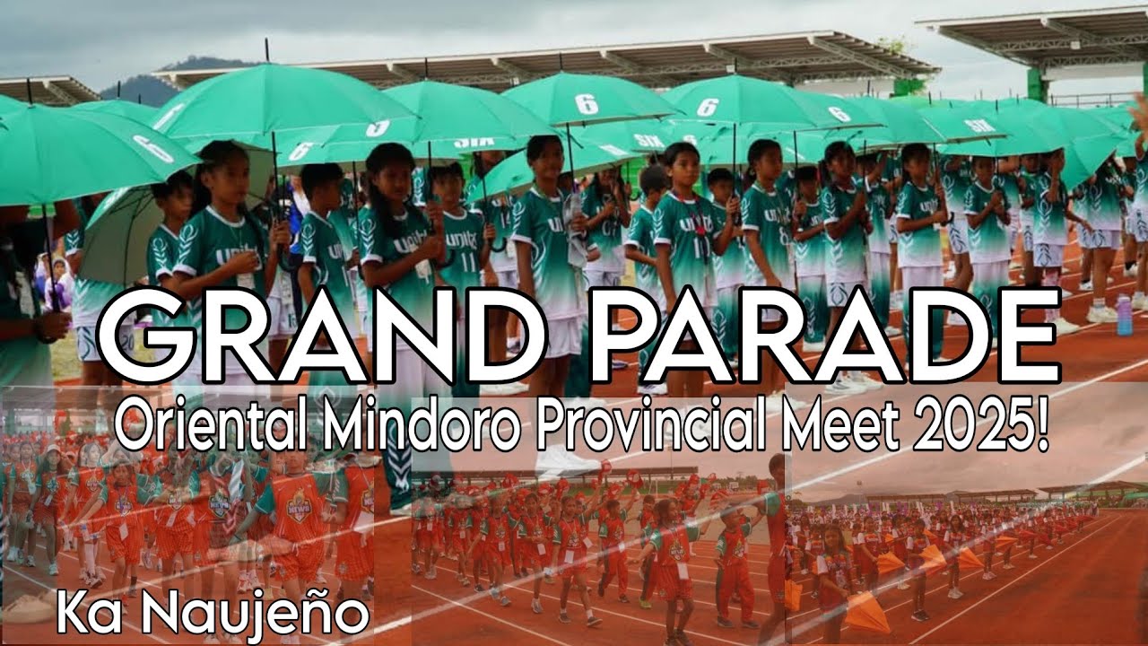 Grand Opening Parade of Oriental Mindoro Provincial Meet 2025! - YouTube