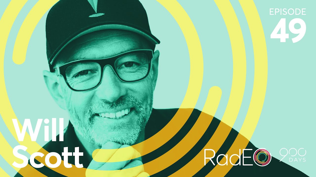 #49 RadEO Will Scott - Founder of The Culture Fix Academy - YouTube