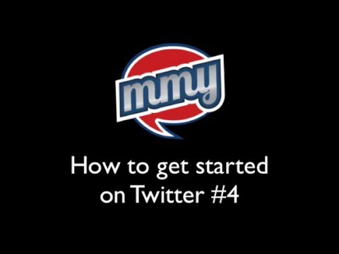 Getting Started on Twitter #4 - YouTube