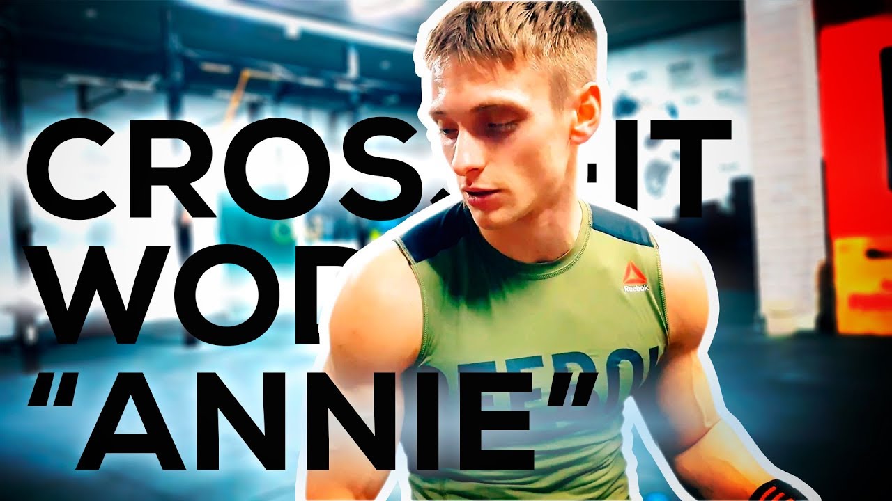 CrossFit WOD "ANNIE" by Calisthenics athlete - YouTube