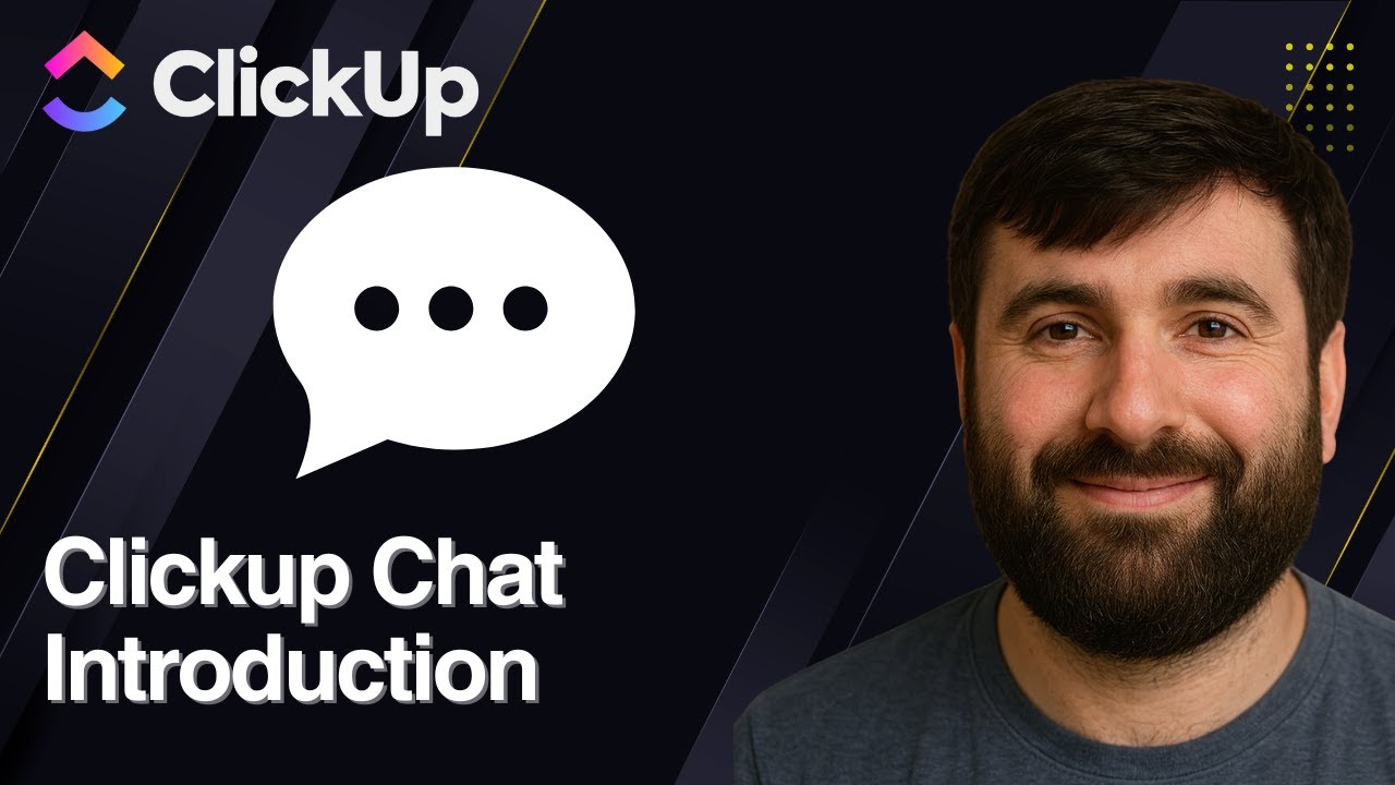 ClickUp Chat Introduction - YouTube