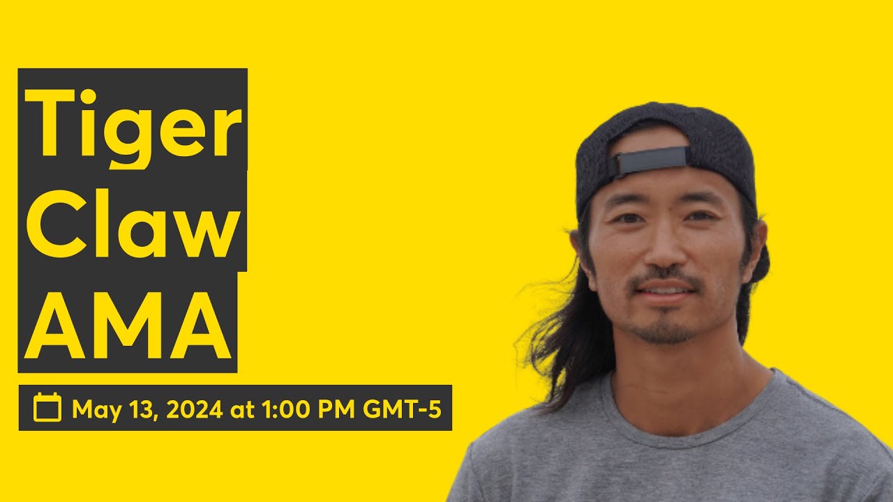 Tiger Claw AMA. Monday May 13, 2024 - YouTube