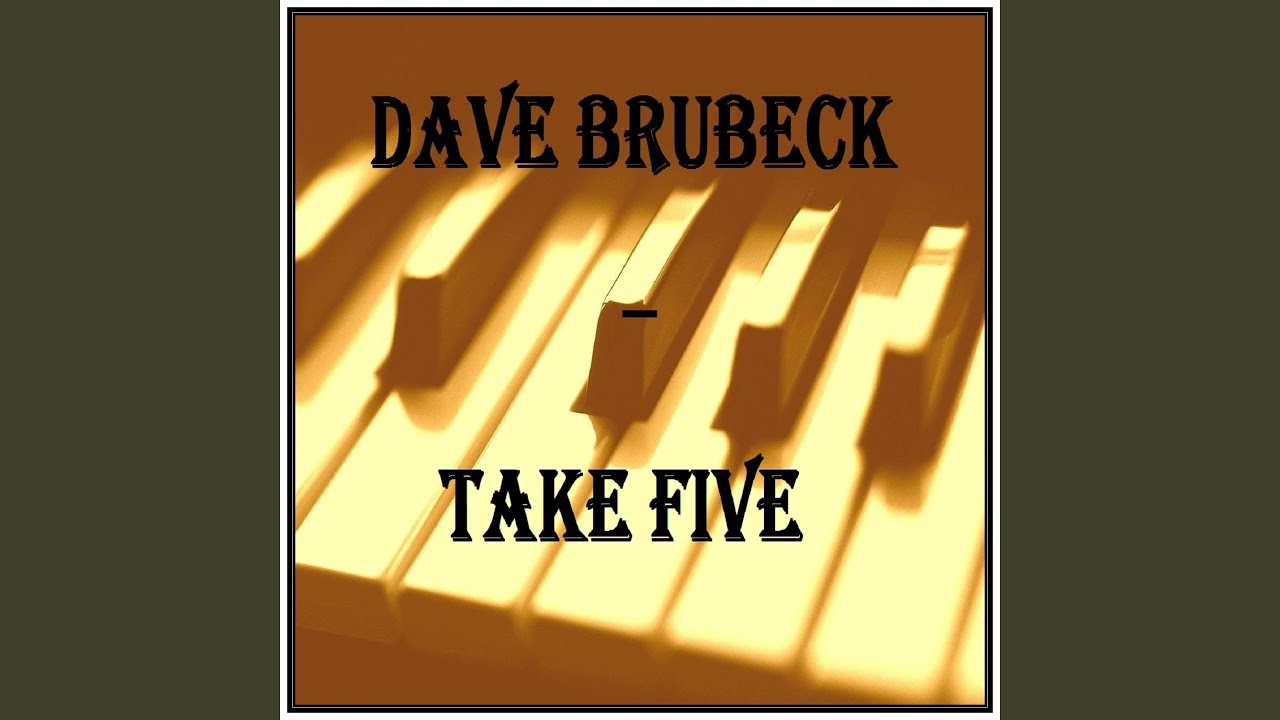Take Five - YouTube Music