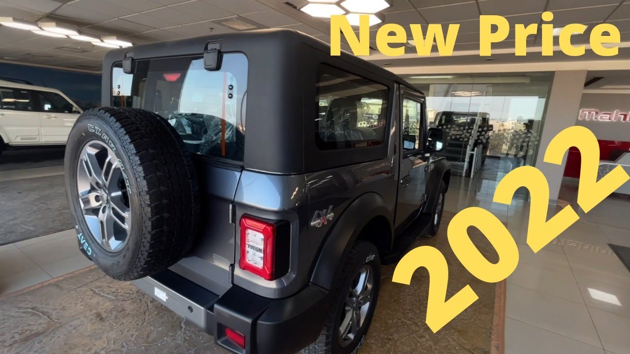 Mahindra thar 2022 new model price || Mahindra thar 2022 price list ...
