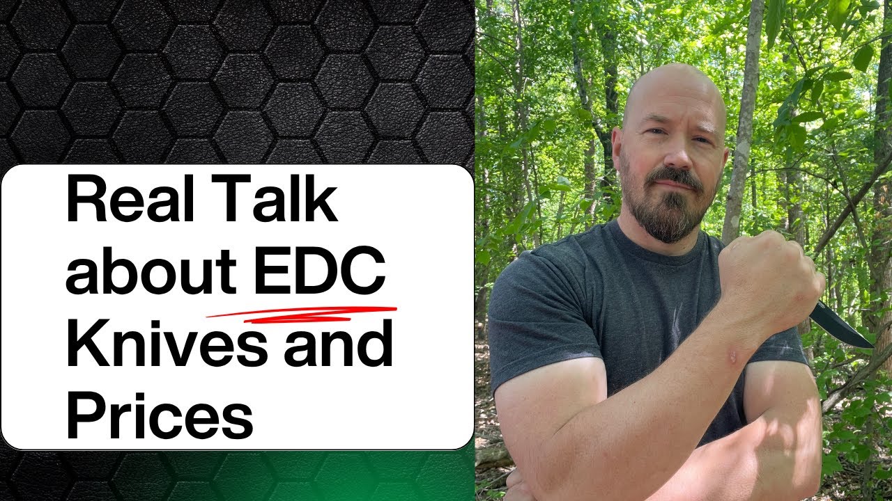Real Talk about EDC Knives and Prices - YouTube