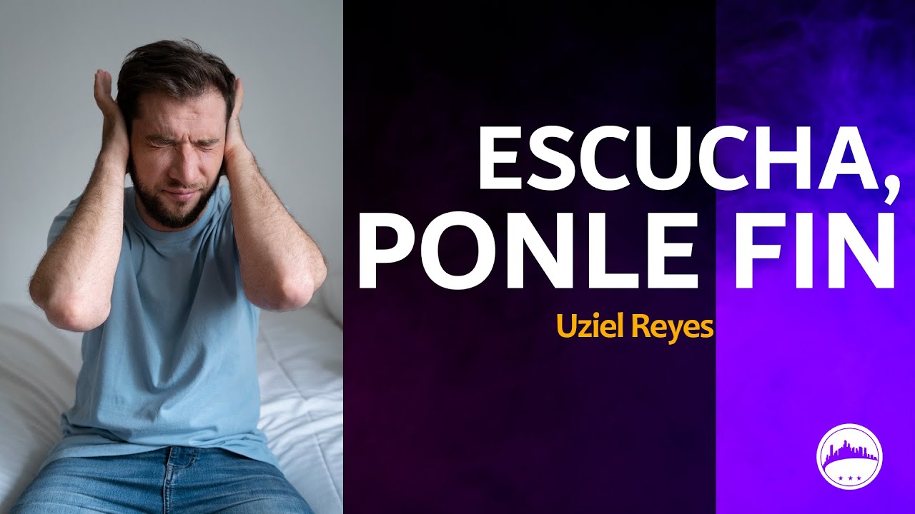 ESCUCHA, PONLE FIN / UZIEL REYES - YouTube