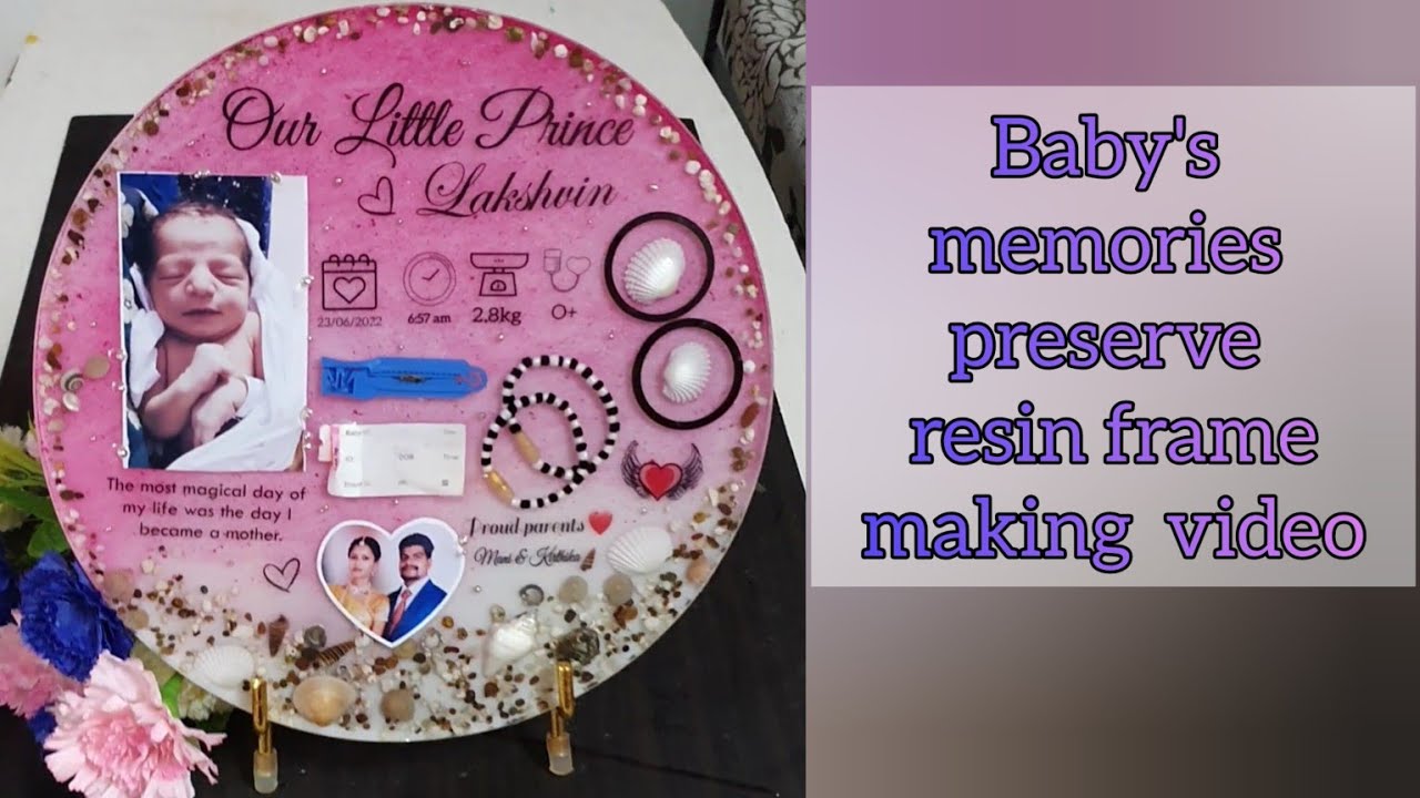 baby's memories preserve resin frame 😍 - YouTube