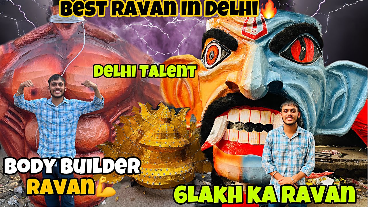 Most Dangerous Ravan🔥| Abs Wala Ravan💪| Ravan Making 2024 | Delhi Ka ...