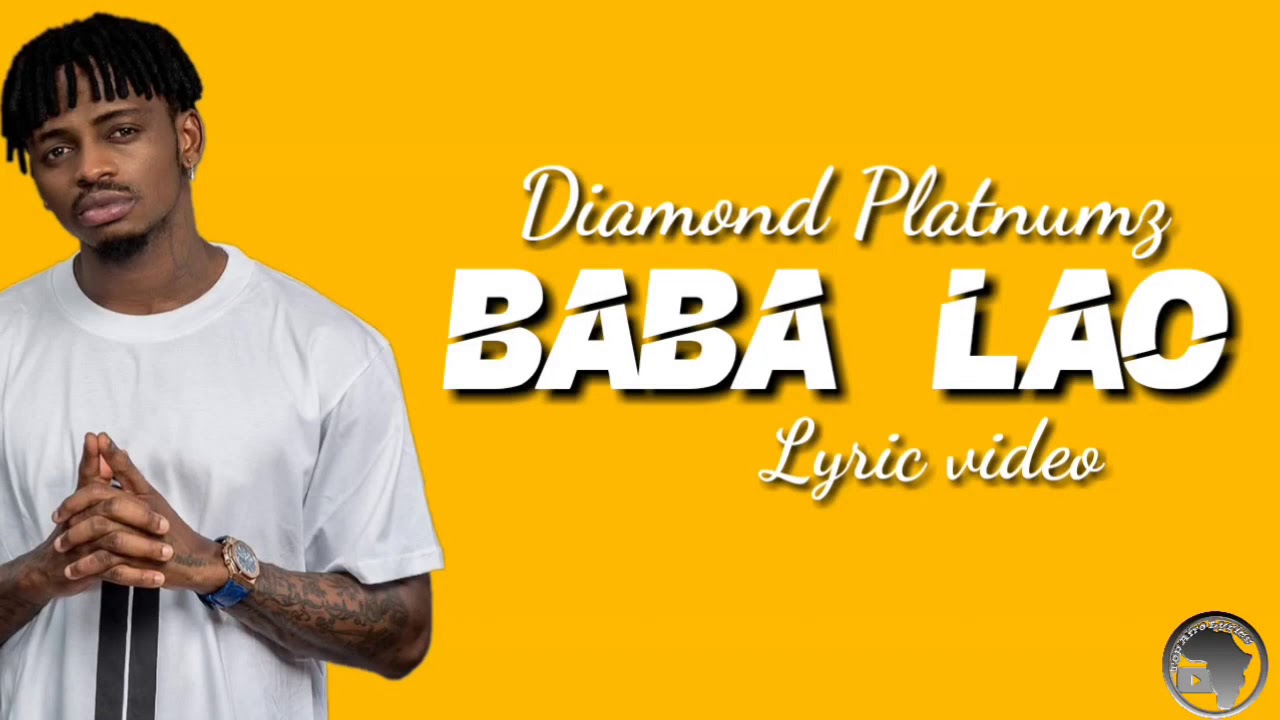 Diamond platnumz-Baba Lao (official video Lyrics) - YouTube