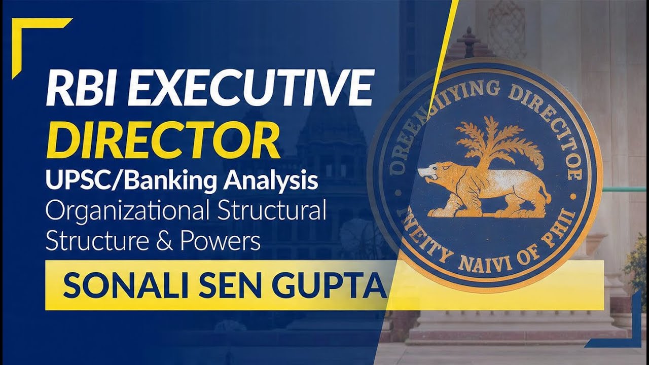 RBI's New ED: Sonali Sen Gupta | UPSC/Banking Exams,Executive Director ...