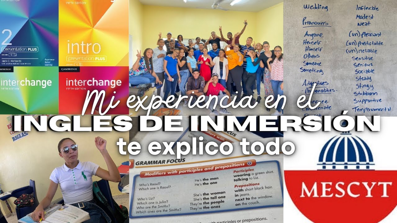Ingles de inmersión 📝📚, te explico todo lo relacionado a el y mi ...