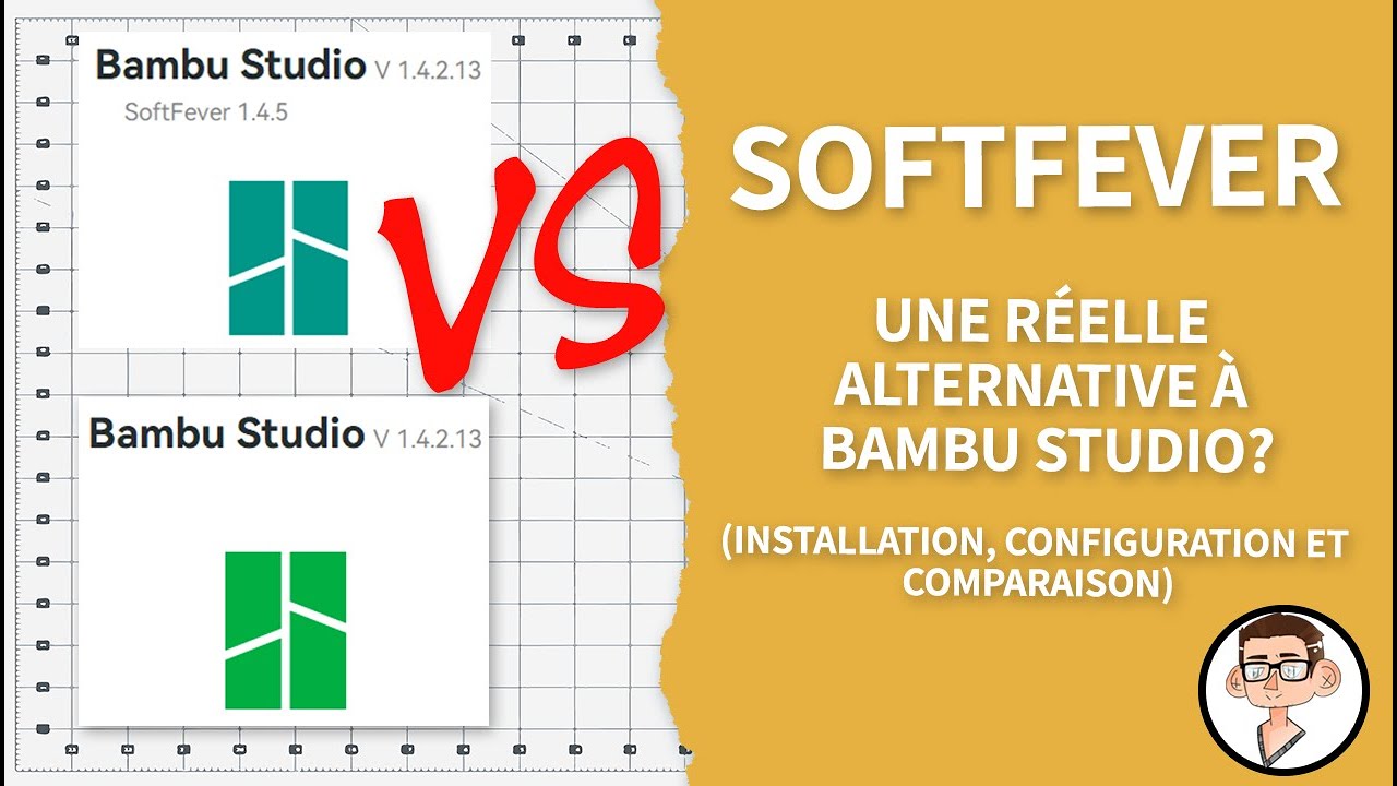 SoftFever, une réelle alternative à Bambu Studio? (installation ...