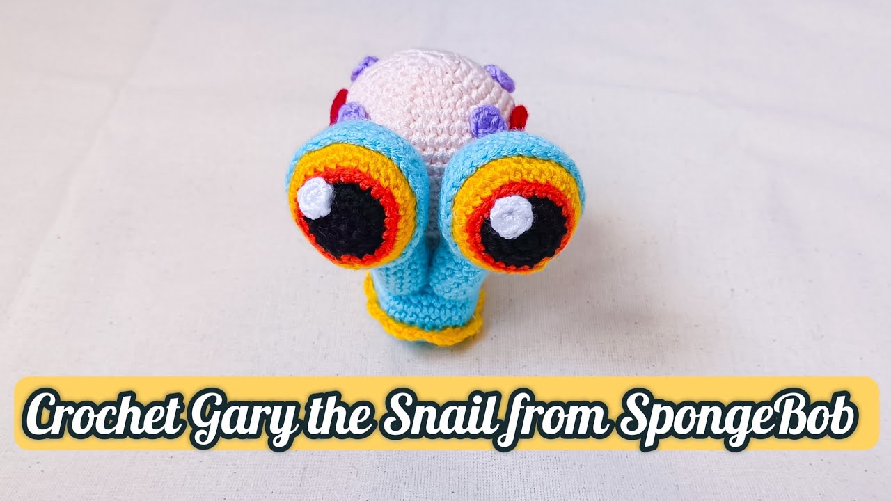 How to Crochet Gary the Snail from SpongeBob | Step-by-Step Amigurumi ...