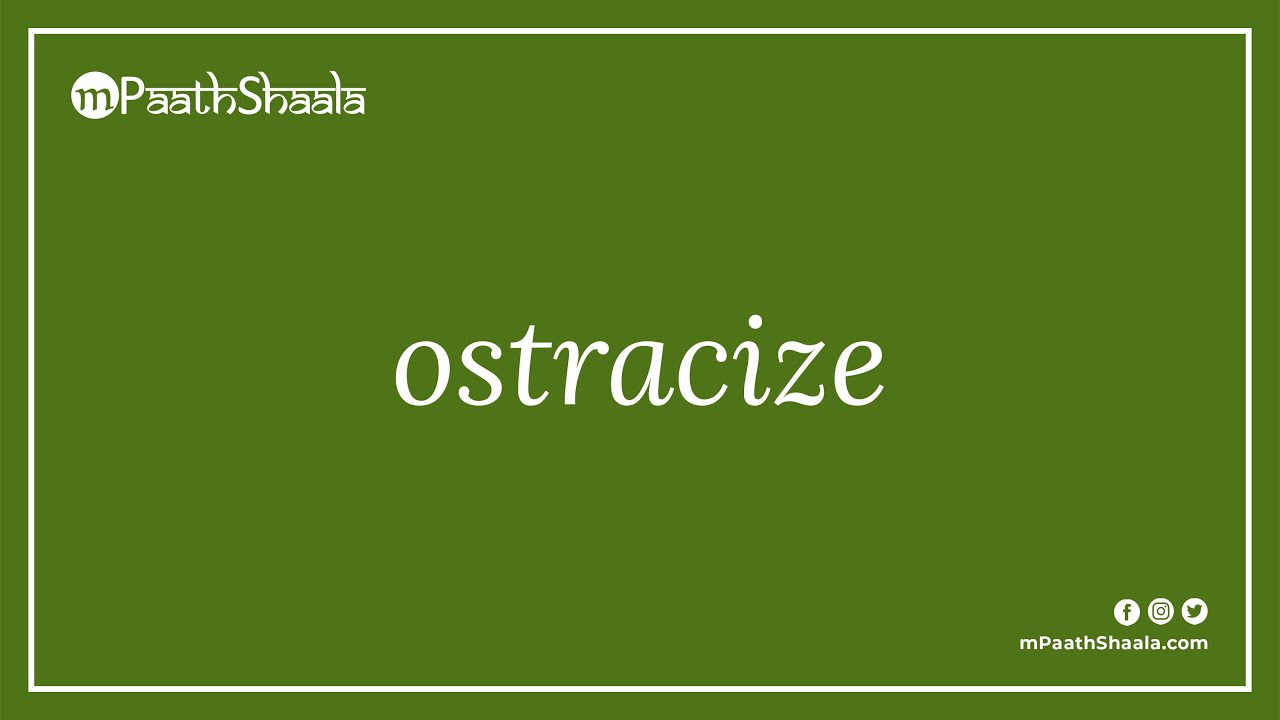ostracize | Pronunciation in English - YouTube