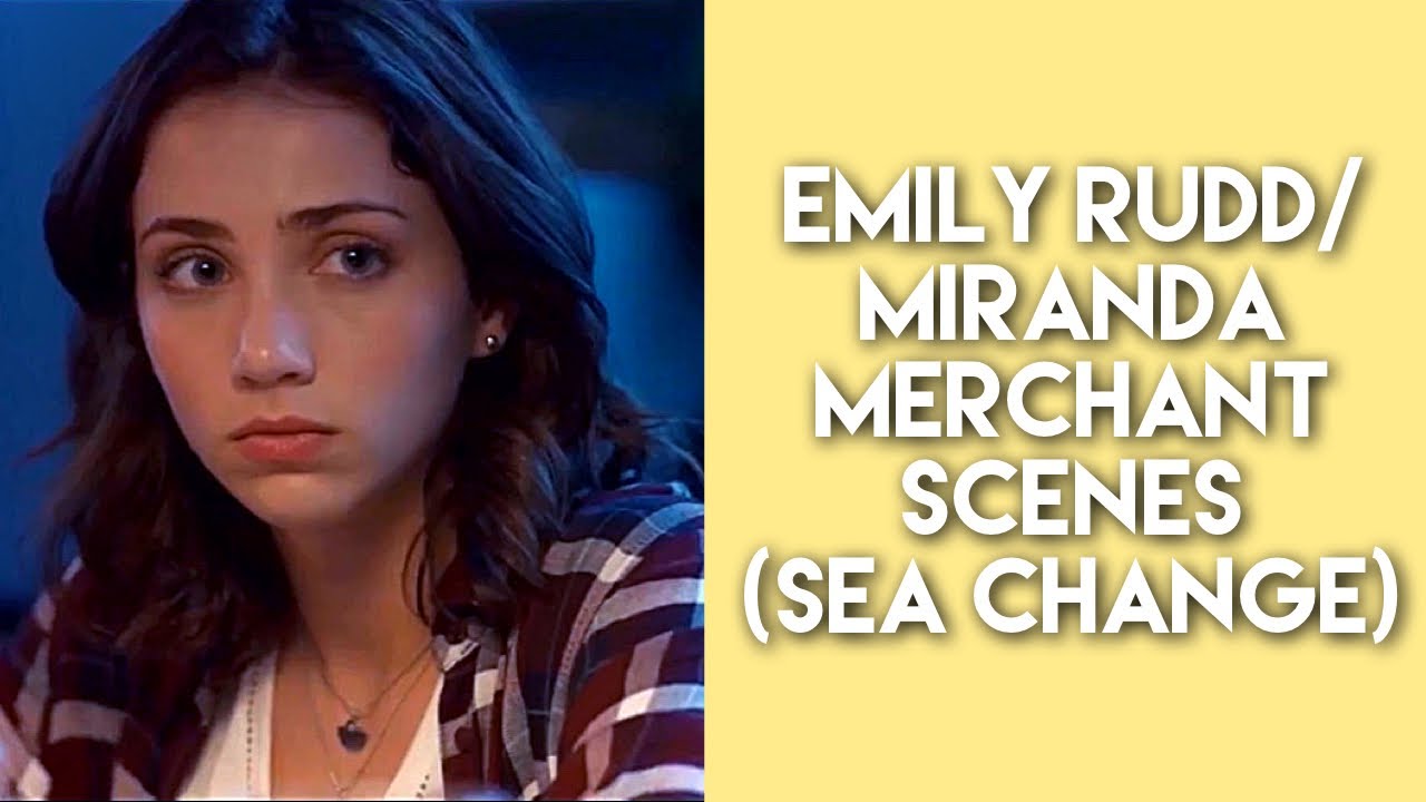 Emily Rudd/Miranda Merchant Scenes in Sea Change | Lifetime Movie - YouTube