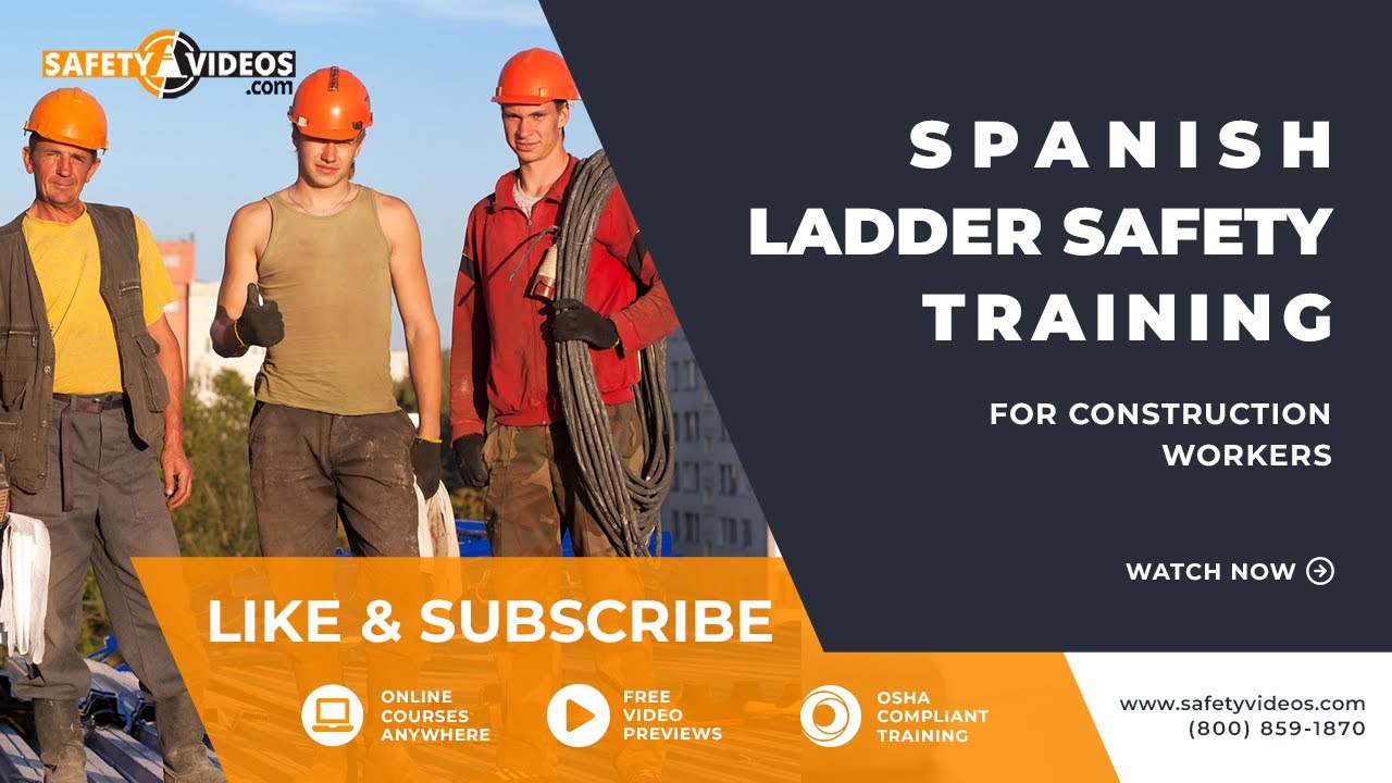 Spanish Ladder Safety Training For Construction from SafetyVideos.com ...