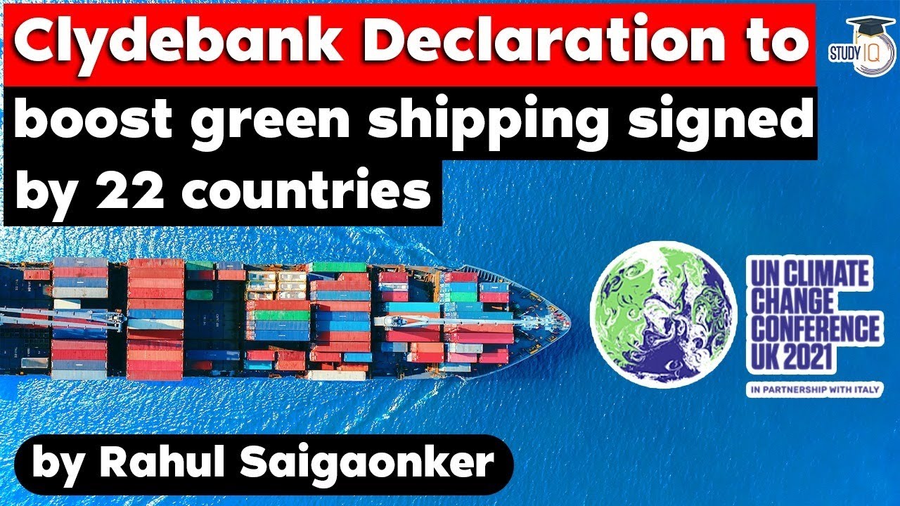 Clydebank Declaration to boost green shipping signed by 22 countries ...
