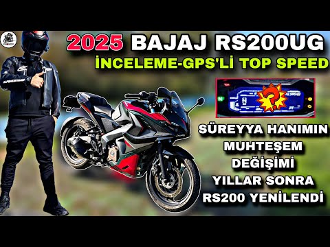 GPS ÜZDÜ !. 2025 BAJAJ RS200UG İNCELEME VE TOP SPEED & NELER DEĞİŞMİŞ ? BU MOTOR ALINIR MI ?