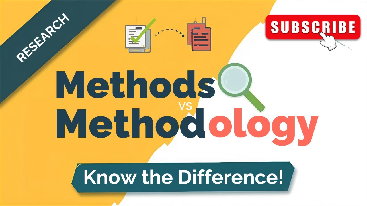 "Methods vs Methodology: Don’t Confuse These in Research!" - YouTube